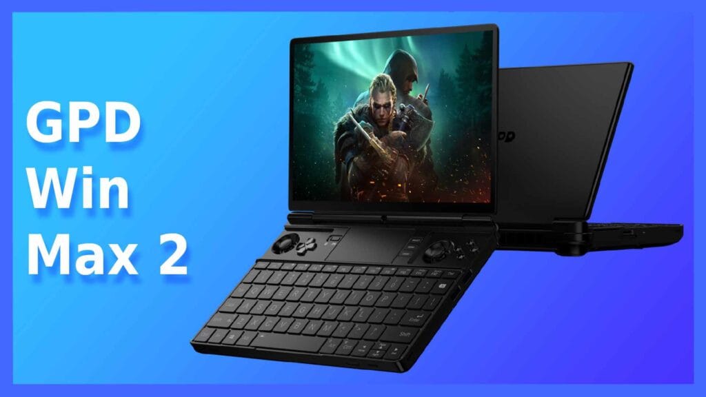 GPD Win Max 2 Specs, Price, and What It Can Emulate