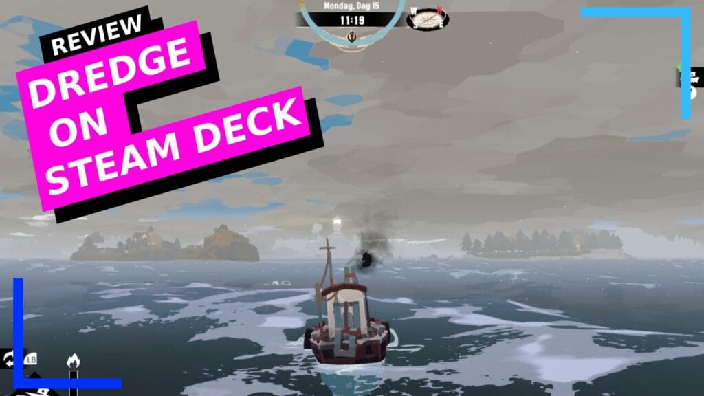 Dredge on Steam Deck Settings and Performance