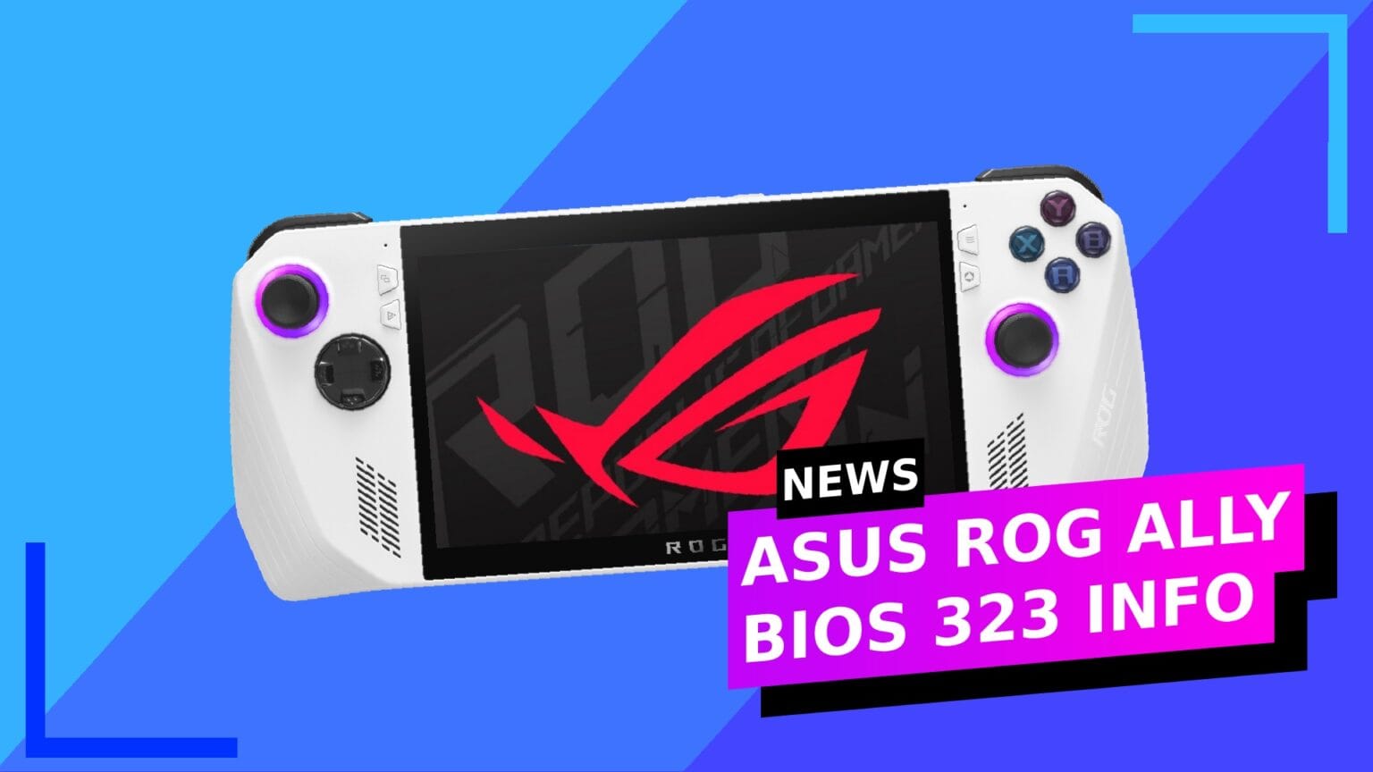 ASUS ROG Ally BIOS 323 Out Now, What's Included